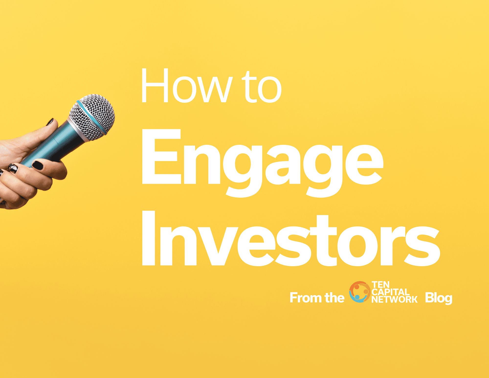 How to Engage the Investor – Startup Funding