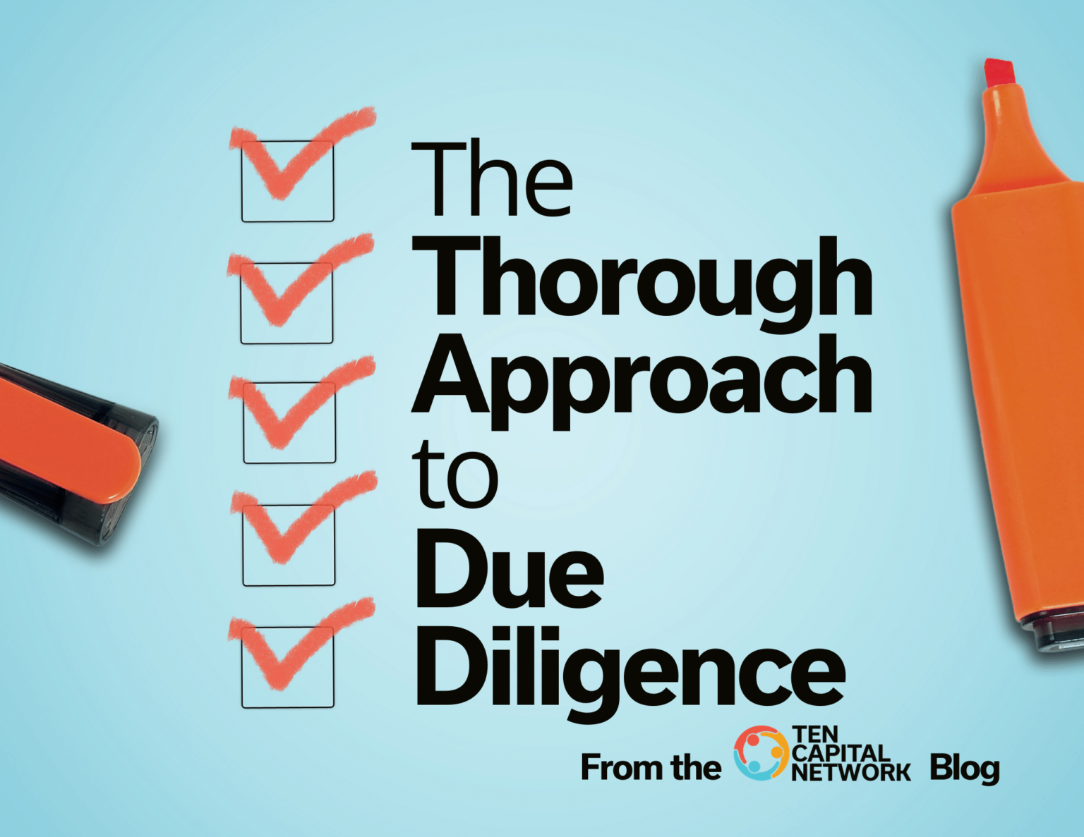 The Thorough Approach to Due Diligence – Startup Funding