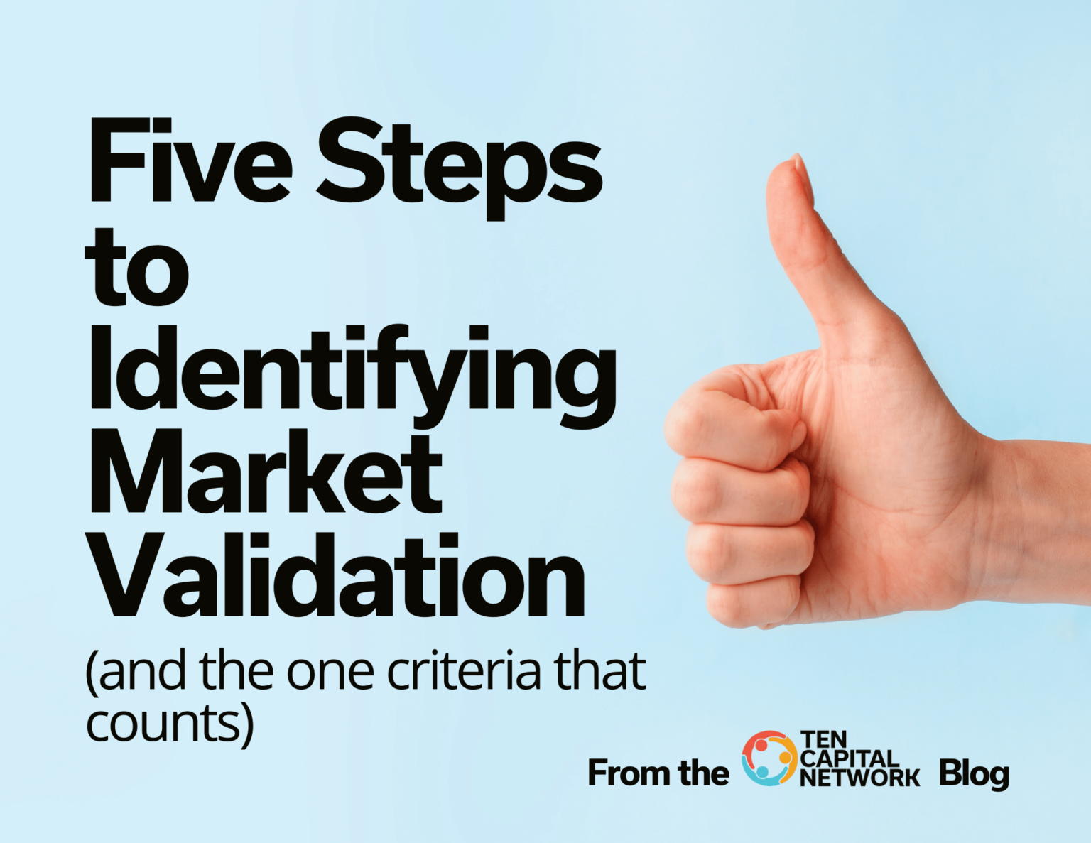 Five Steps to Identifying Market Validation – Startup Funding